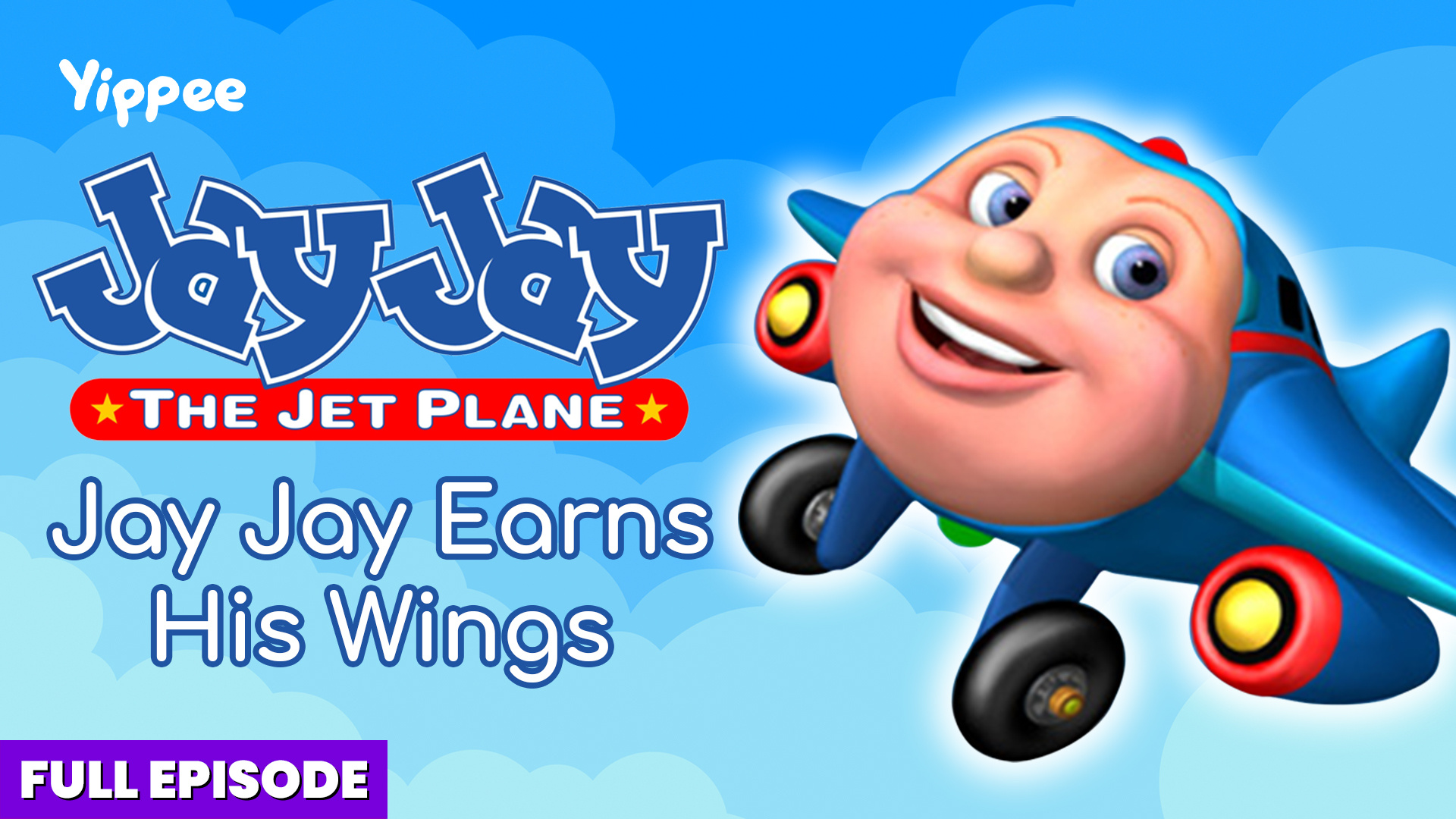 Jay Jay the Jet Plane: Ultimate Parent Guide (2025) – Episodes, Characters & Where to Watch